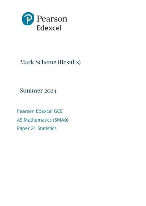 Edexcel As Level Statistics Mark Scheme 2024 Unit S1 Statistics 1