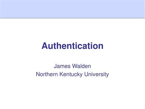Ppt Authentication Powerpoint Presentation Free Download Id
