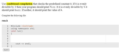 Solved Use Conditional Compilation That Checks The