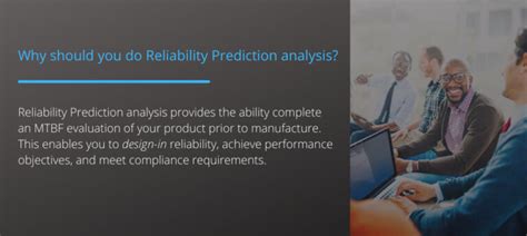 New To Reliability Prediction Learn More