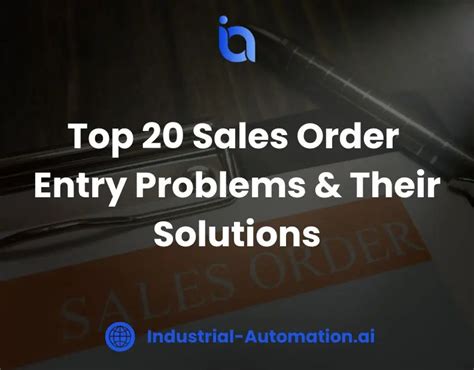 Sales Order Processing Errors And Challenges Issues And Ai Fixes
