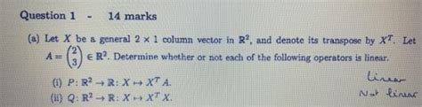 solved a let x be a general 2×1 column vector in r2 and