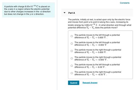 Solved Constants A Particle With Charge X C Is Chegg