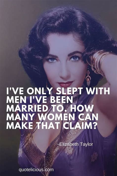 29 Best Elizabeth Taylor Quotes And Sayings With Images