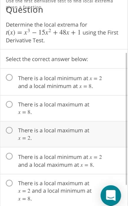 Solved Use The First Derivative Test To Find Local Extrema
