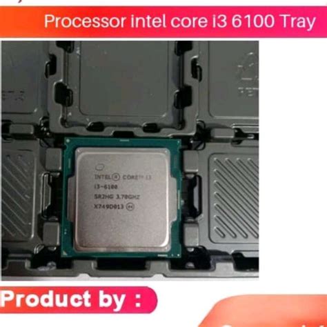 Jual Processor Intel Core I3 6100 Tray Fan Socket Lga 1151 Di Seller Mandiriserviceteknologi
