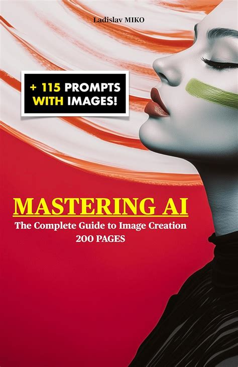 Mastering Ai Art The Ultimate Guide To Understanding Ai