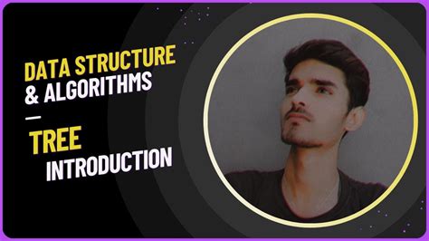 Tree Introduction Of Tree Dsa In C With Implementation Youtube