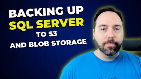 Backing Up Sql Server To S3 And Blob Storage Youtube
