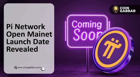 Pi Network Launch Date Check Pi Network Open Mainnet Detail