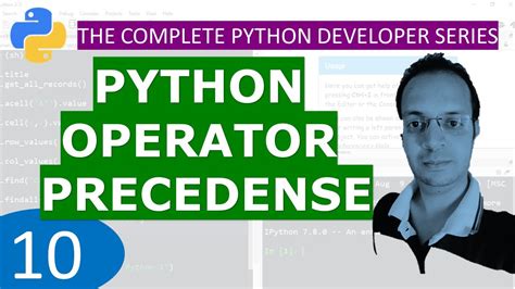 10 Python Operator Precedence And Associativity Python Tutorial