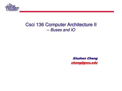 PPT Csci 136 Computer Architecture II Buses And IO PowerPoint