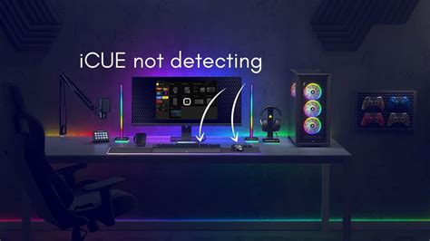 How To Fix ICUE No Device Detected And Why It Happens