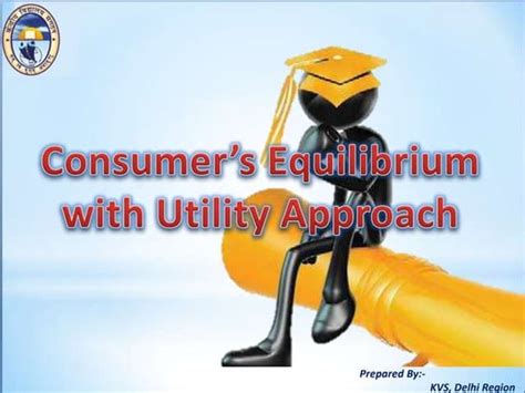 Consumer Equilibrium Class Xi Cbse Pptx