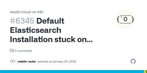 Default Elasticsearch Installation Stuck On Readiness Probe Failed Issue Elastic