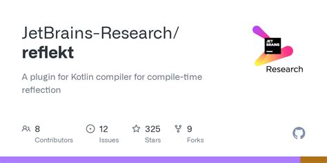 Github Jetbrains Researchreflekt A Plugin For Kotlin Compiler For Compile Time Reflection