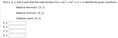 Solved Find A B C And D Such That The Cubic Function Chegg