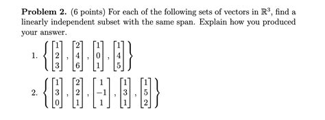 Solved Problem 2 6 Points For Each Of The Following Sets Chegg Com