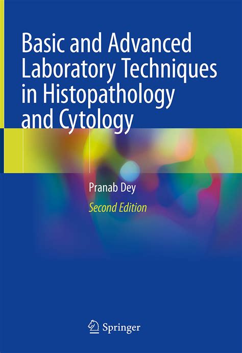 Buy Basic And Advanced Laboratory Techniques In Histopathology And Cytology Online At