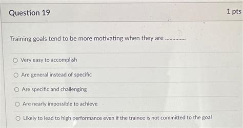 Solved The Reinforcement Theory Of Training Suggests That