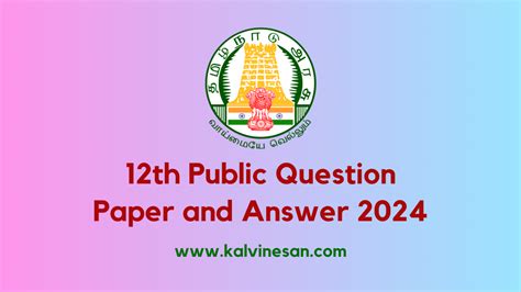 12th Public Question Paper And Answer Key 2024 Kalvi Nesan