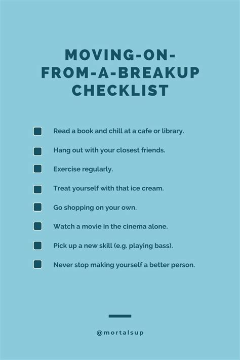 Moving On From A Break Up Checklist Healing From A Breakup How To Overcome Breakup Breakup