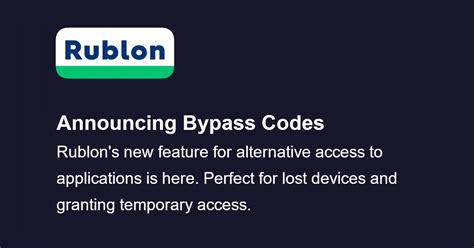 Announcing Bypass Codes