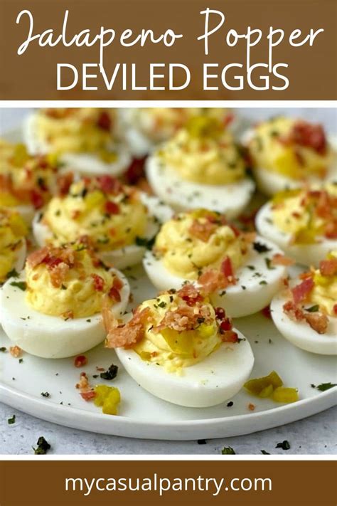 Bacon Jalapeño Deviled Eggs My Casual Pantry