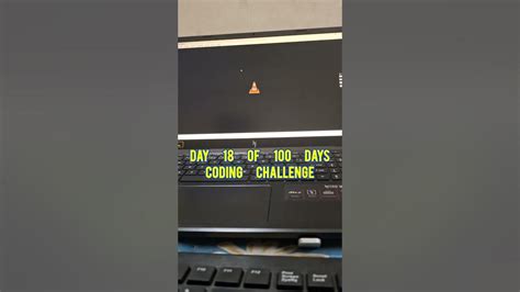 Day 18 Of 100 Days Coding Challenge💪🖥 100dayschallenge 100daysofcodingchallenge Youtube