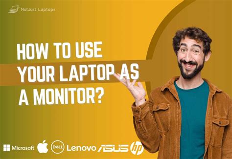How To Use Your Laptop As A Monitor Easiest Methods