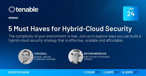 Webinar 5 Must Haves For Hybrid Cloud Security Tenable®