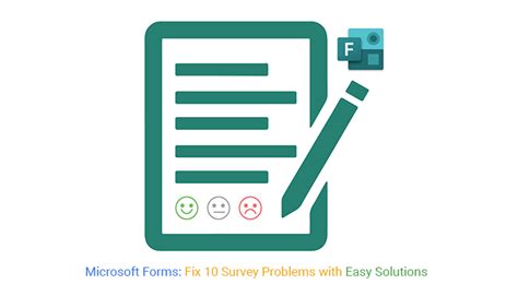 Microsoft Forms Fix 10 Survey Problems With Easy Solutions