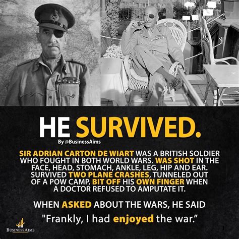 Adrian Carton De Wiart Quotes