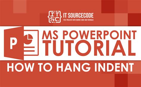 How Hanging Indent In Ppt Applies A Complete Guide
