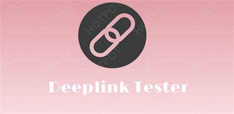 deeplink tester android app