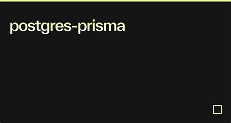 Postgres Prisma Codesandbox
