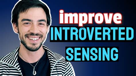 How To Develop Introverted Sensing Youtube