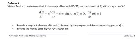 Solved Problem3 Write A Matlab Code To Solve The