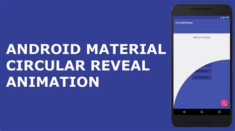 Android Material Design Circular Reveal Animation Youtube