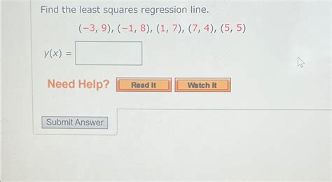 Solved Find The Least Squares Regression Chegg
