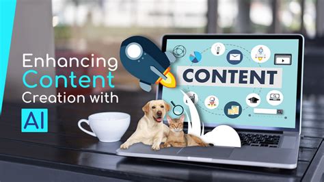 Enhancing Content Creation With Ai