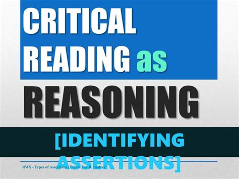 Critical Reading As Reasoning Types Of Assertionspptx