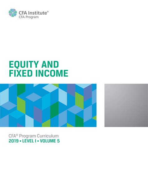 CFA Program Curriculum 2019 Level 1 Volume 5 Equity And FIxed Income By CFA Institute Goodreads
