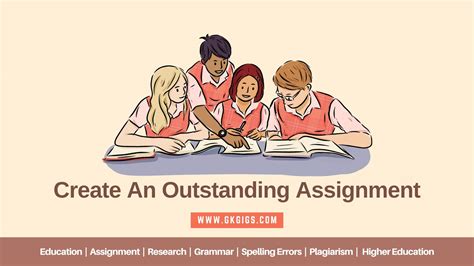 5 Proven Tips For Creating An Outstanding Assignment Gkgigs