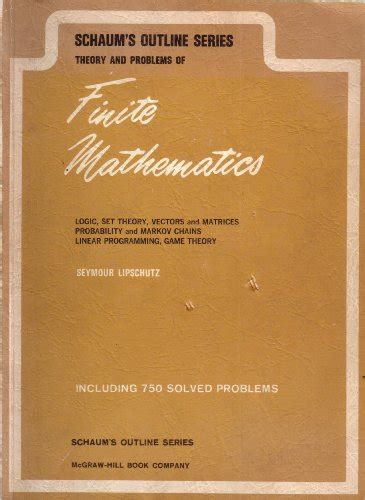 Solutions For Schaums Outline Of Theory And Problems Of Finite