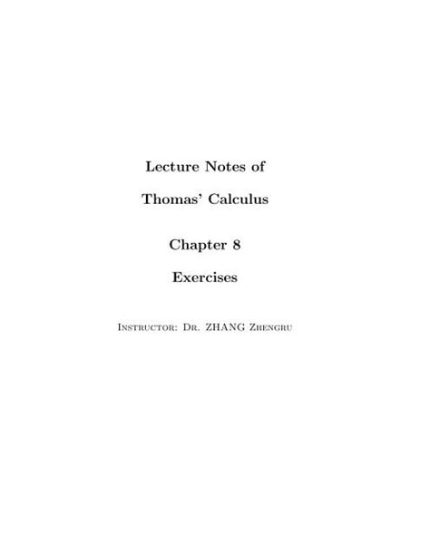 Lecture Notes Of Thomas Calculus Chapter 8 Exercises