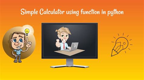 Python Programming Create A Simple Calculator Program Youtube