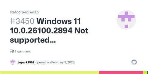 Windows 11 100261002894 Not Supported I · Issue 3450 · Stascorprdpwrap · Github