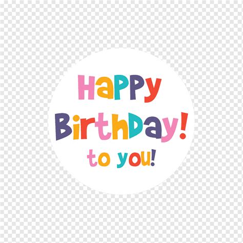 생일 축하 해요 Png Pngwing