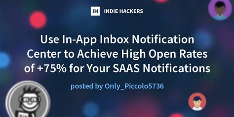 Use In App Inbox Notification Center To Achieve High Open Rates Of 75
